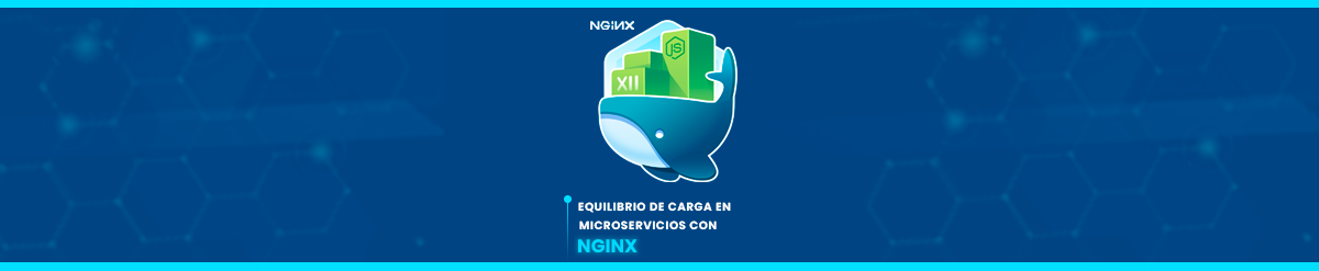 Os Enterprise - Equilibrio de carga en microservicios con NGINX Os Enterprise - Equilibrio de carga en microservicios con NGINX
